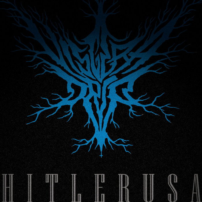 Hitler USA | Viscera Drip