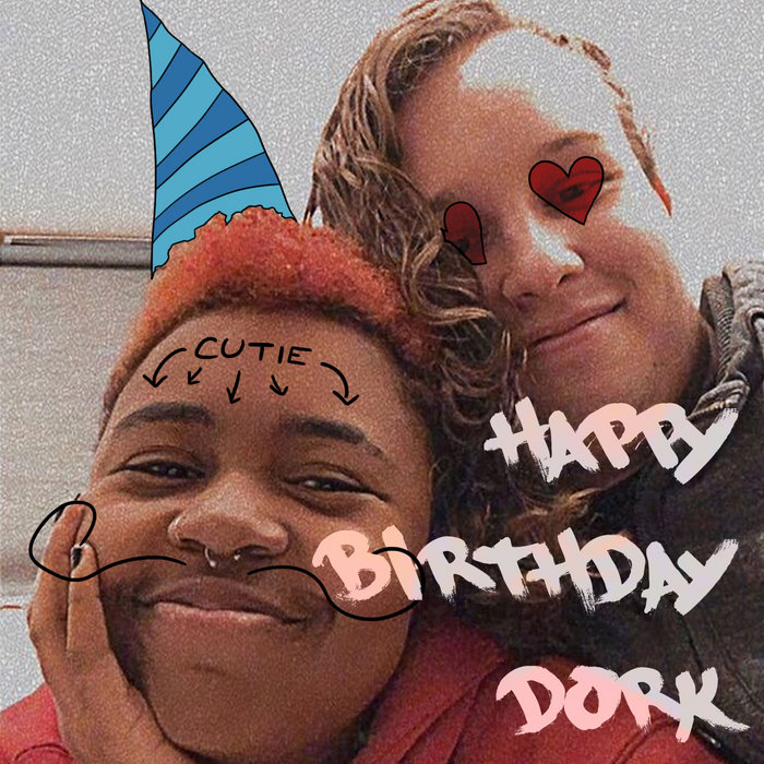 Happy Birthday Dork | Imaginary Canadian Gender Police