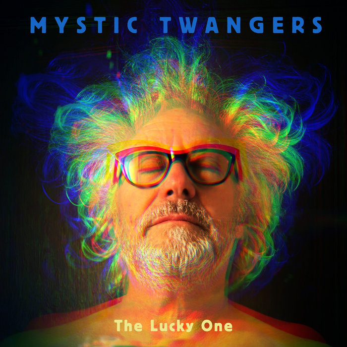 The Lucky One | Mystic Twangers