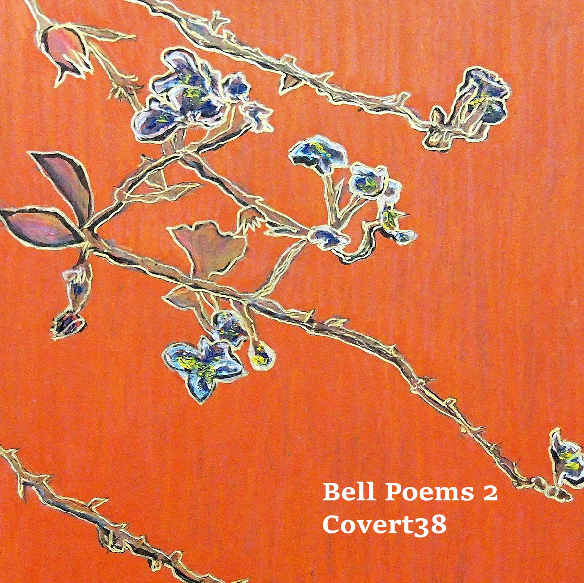 Bell Poems 2 (Album) | COVERT38