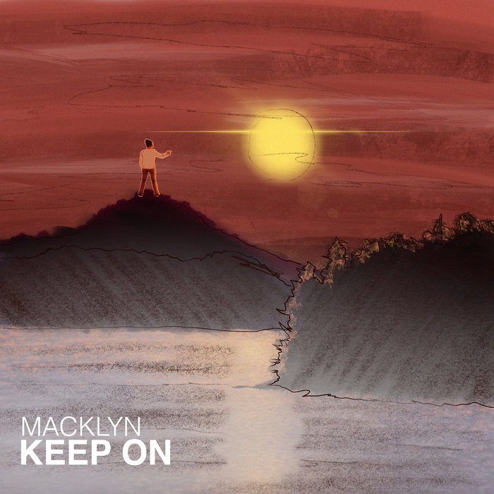 Keep On | Macklyn