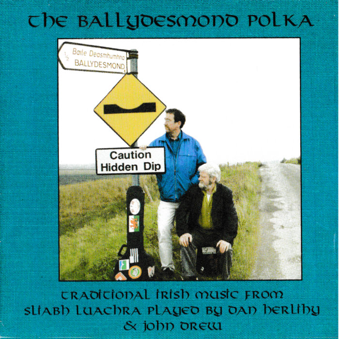 The Ballydesmond Polka | Dan Herlihy & John Drew | Scullys Fest
