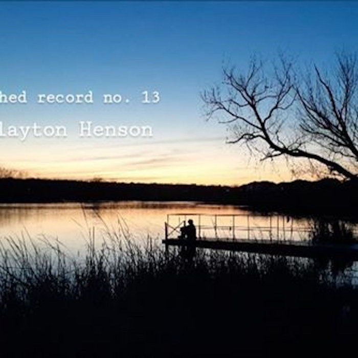 Scratched Record no. 13 | Clayton Henson