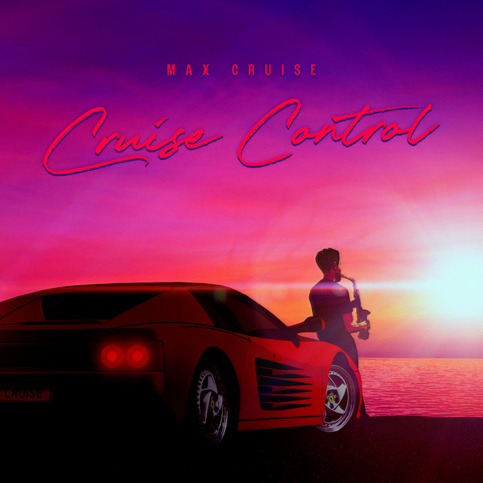 Cruise Control | Max Cruise
