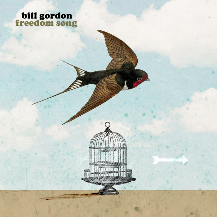 Freedom Song | Bill Gordon