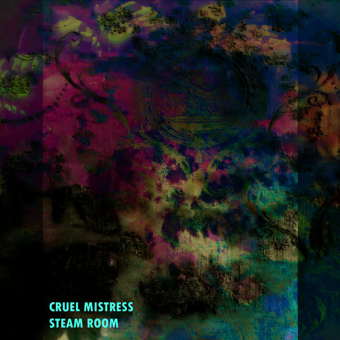 Steam Room | Cruel Mistress