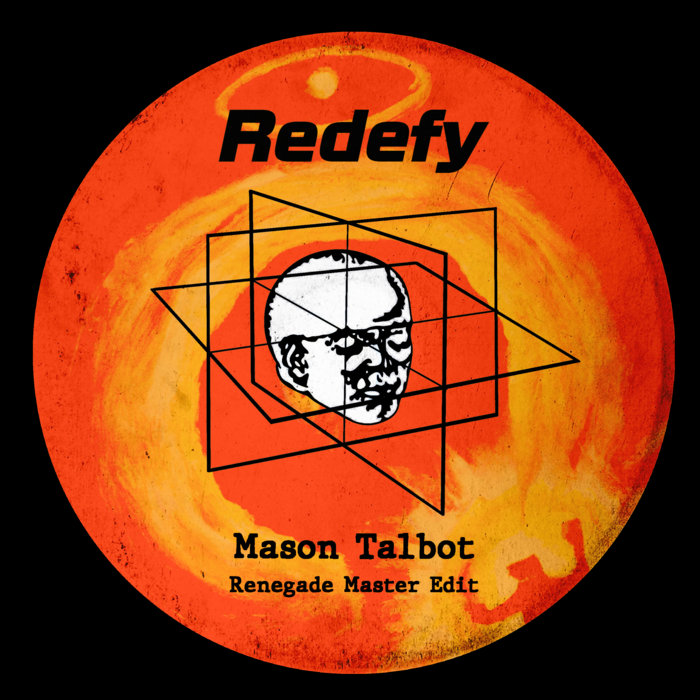 Mason Talbot - Renegade Master Edit | Mason Talbot | Redefy Records
