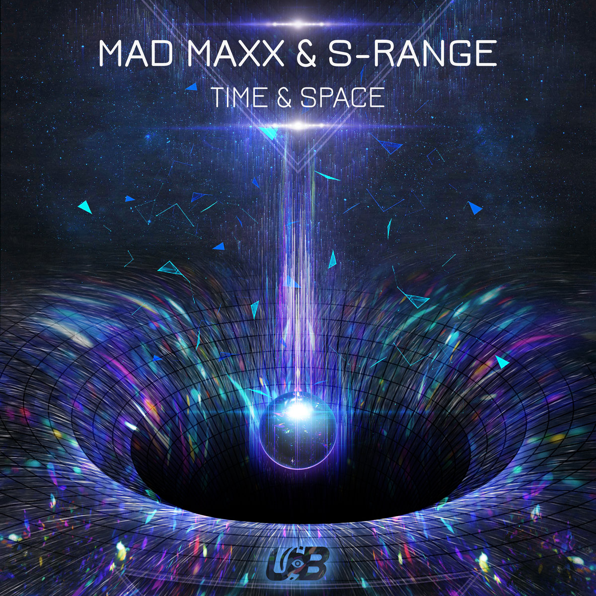 Time & Space | Mad Maxx & S-Range | United Beats Records