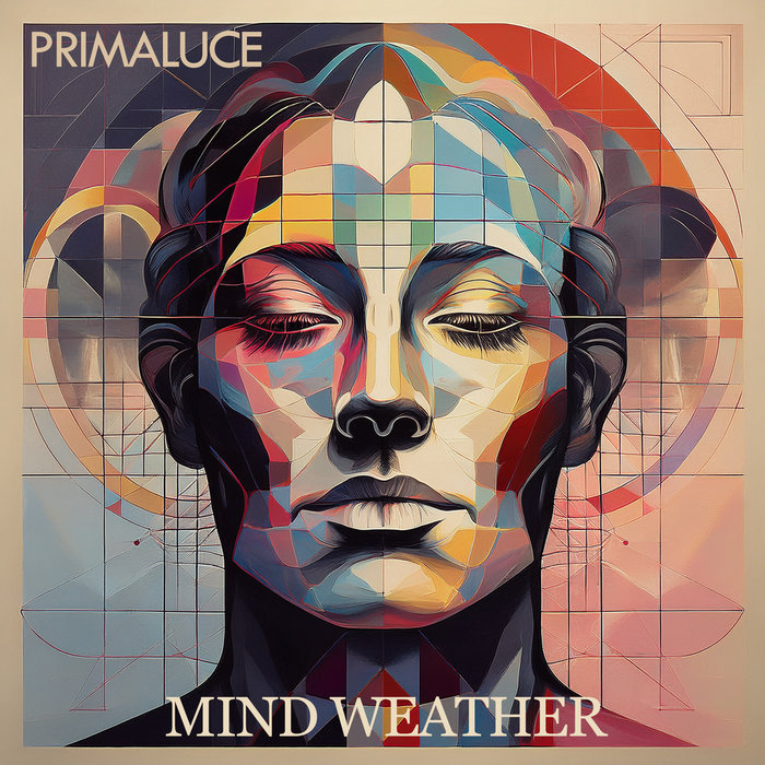Mind Weather | Primaluce
