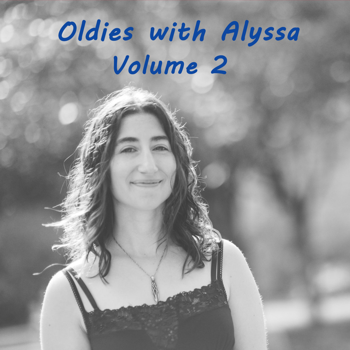 Oldies with Alyssa Volume 2 | Alyssa Yeager of Rhiannon's Lark ...