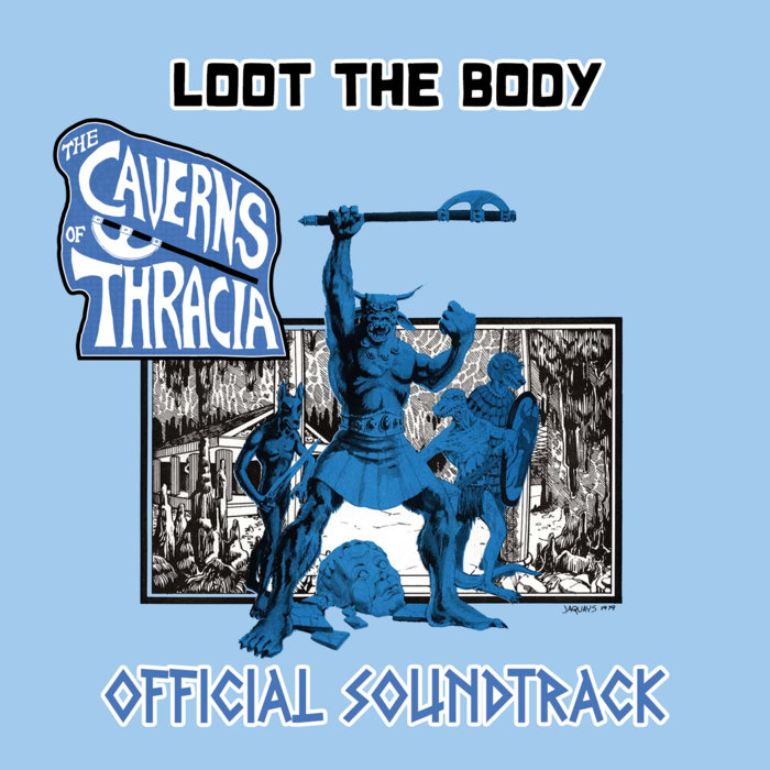 Caverns of Thracia Soundtrack | Loot the Body