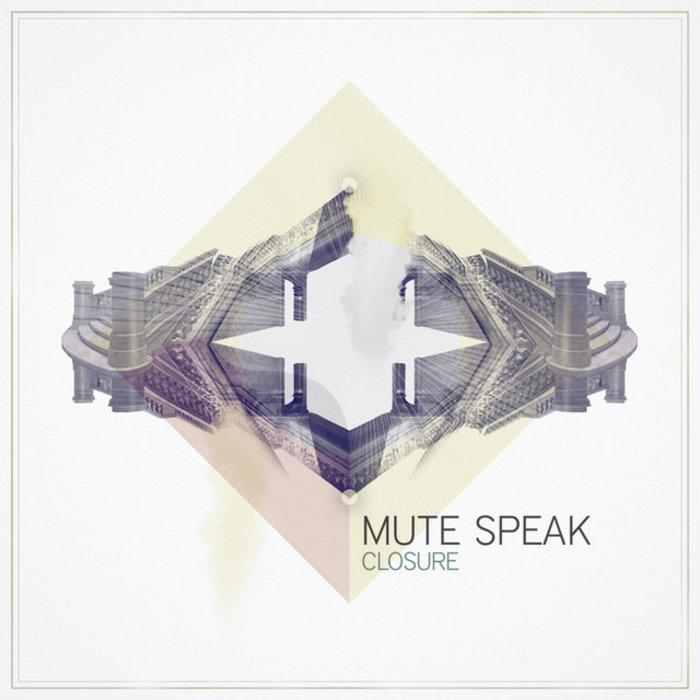 Closure | Mute Speak