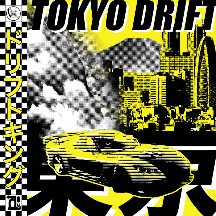 Tokyo Drift | Dorifuto Kingu | beatandjuice