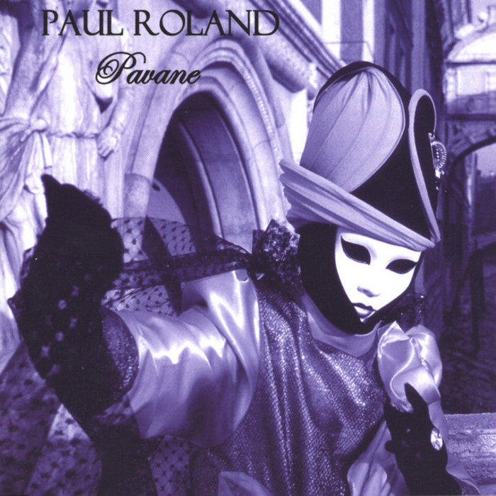 Pavane (feat. Joran Elane) | Paul Roland