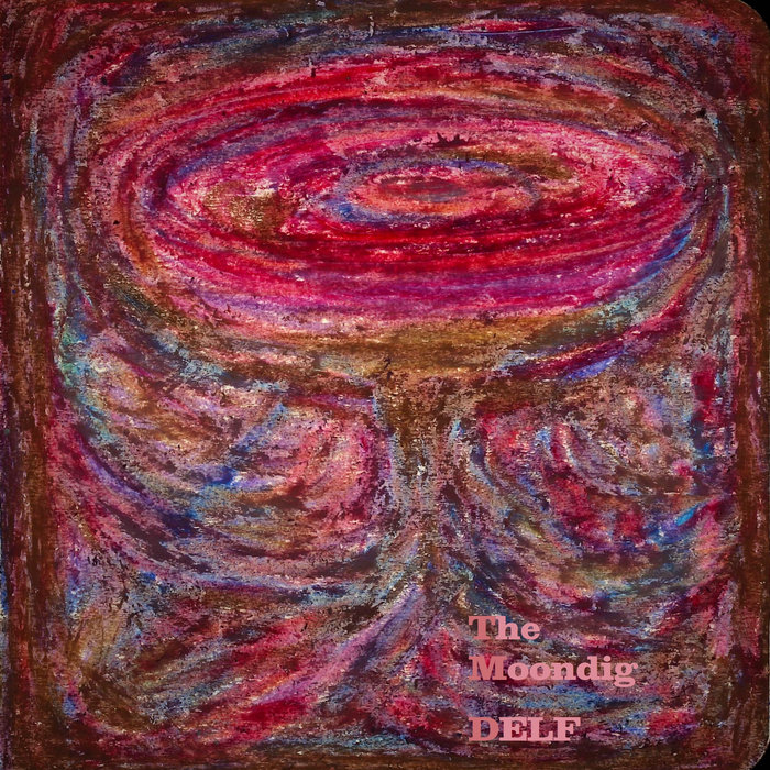 DELF | The Moondig
