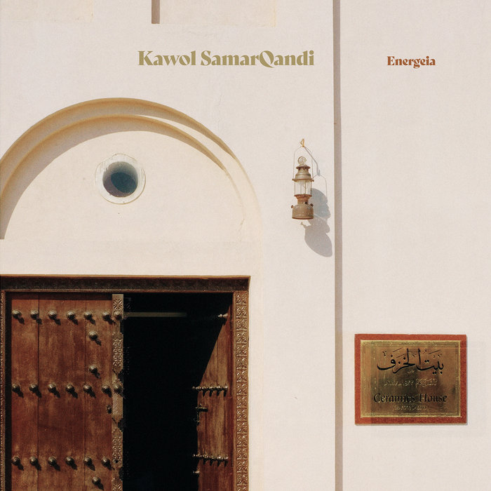 Energeia | Kawol Samarqandi
