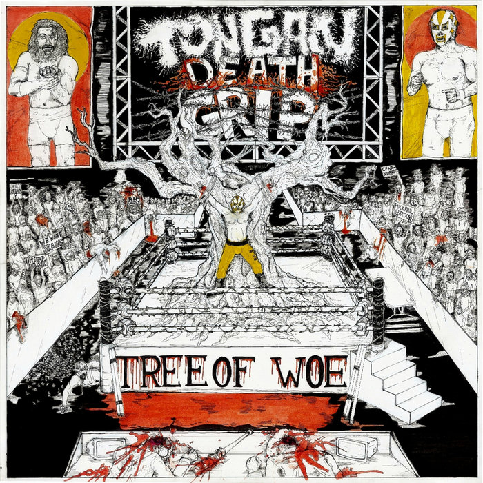 TREE OF WOE | TONGAN DEATH GRIP