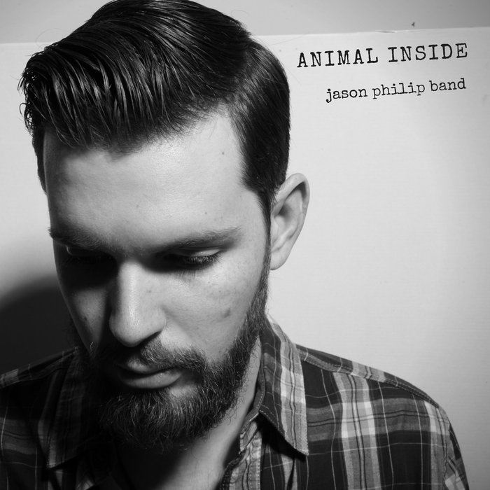 Animal Inside | Jason Philip Band