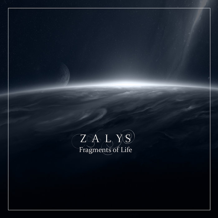 Fragments of Life | Zalys