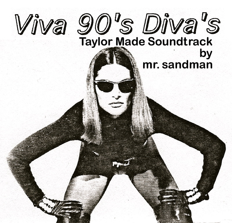 Viva 90's Diva's Soundtrack (1993) | mr. sandman