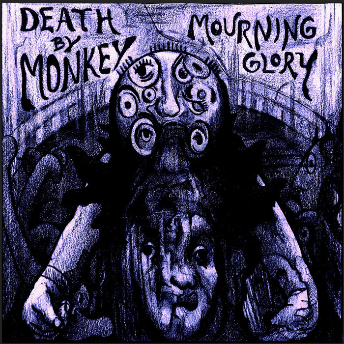 Mourning Glory | Death by Monkey