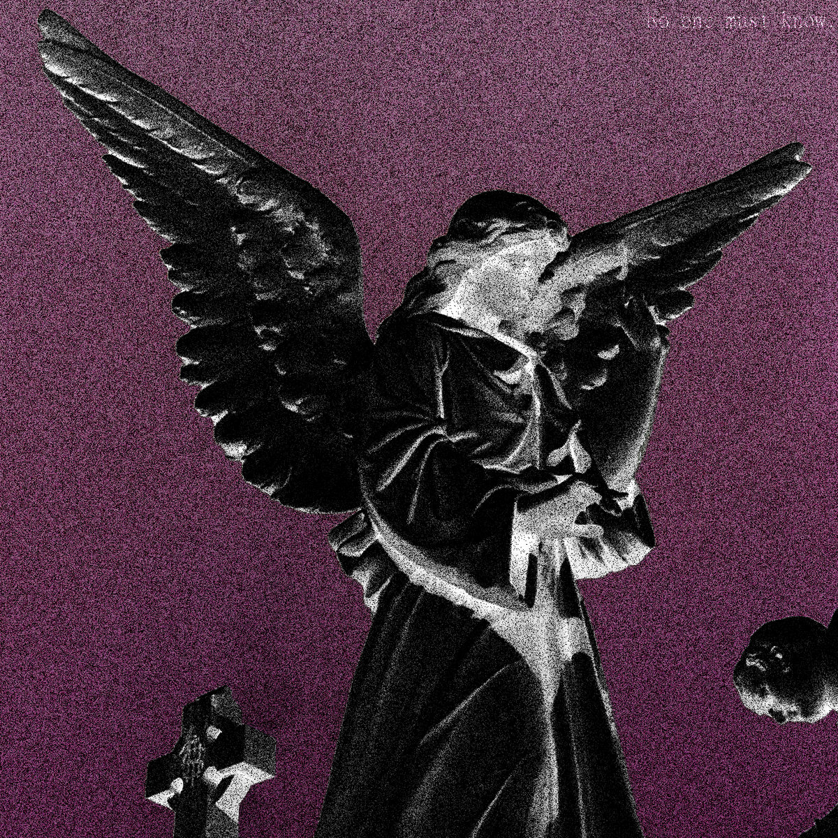 No One Must Know | vdm | Virtually Dead to Me