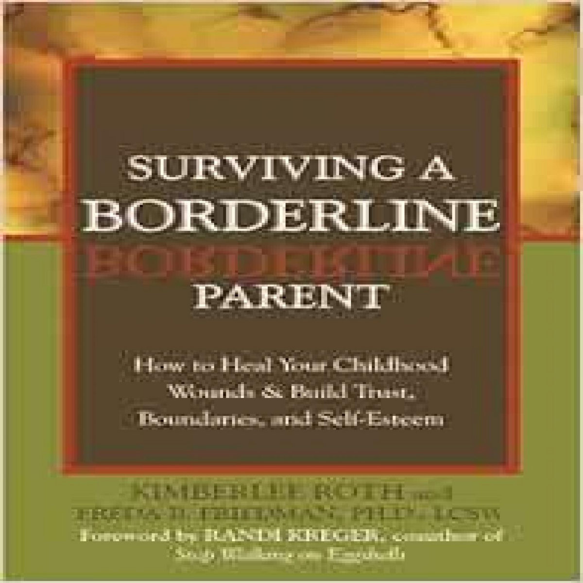 GET KINDLE PDF EBOOK EPUB Surviving a Borderline Parent: How to Heal ...