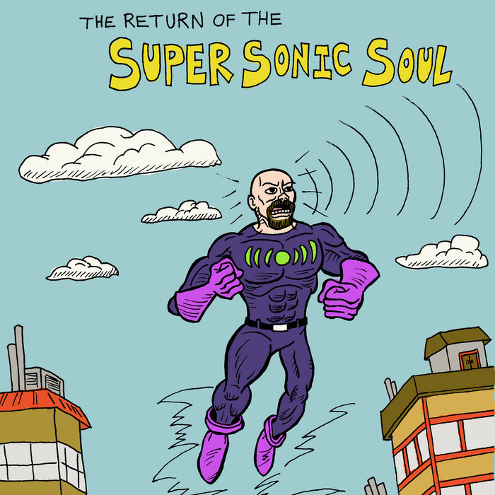 The Return of the Supersonic Soul | Shane Carey