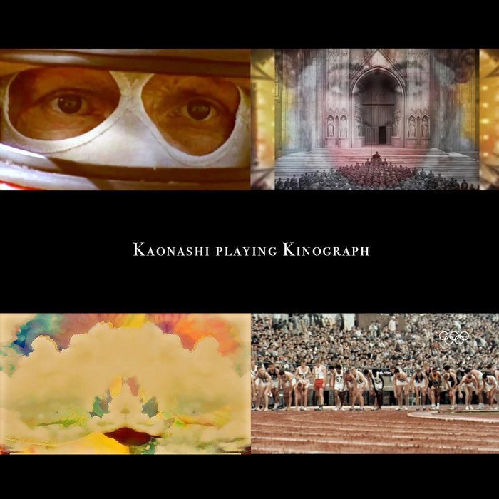 Kinograph EP | Kaonashi