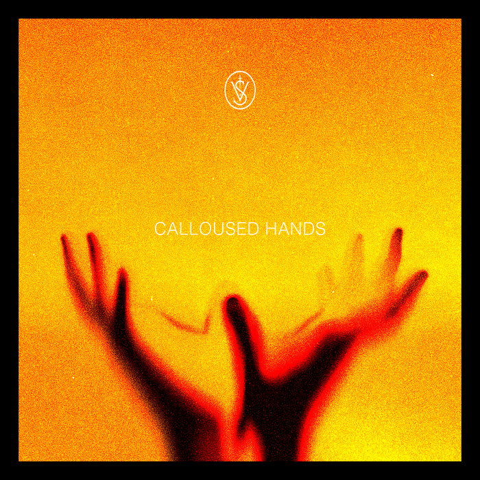 Calloused Hands | violent silhouettes.