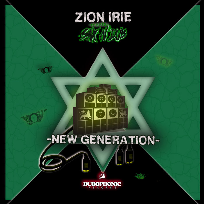 New Generation | Sax N Dub meets Zion Irie | Dubophonic Records