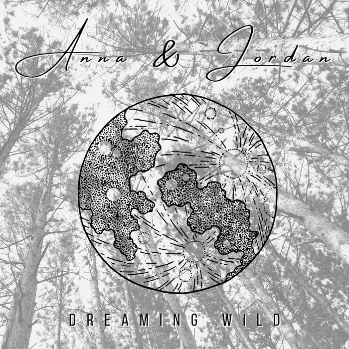 Dreaming Wild | Anna & Jordan