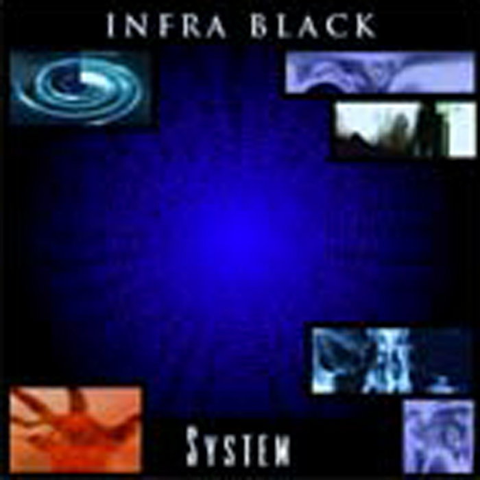 System | Infra Black