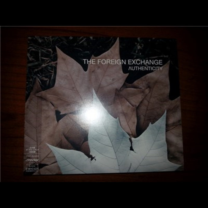 Authenticity | The Foreign Exchange
