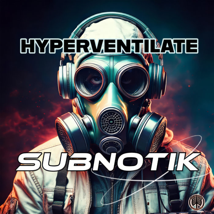 Hyperventilate | Subnotik (Wayside Recordings) | Wayside Recordings
