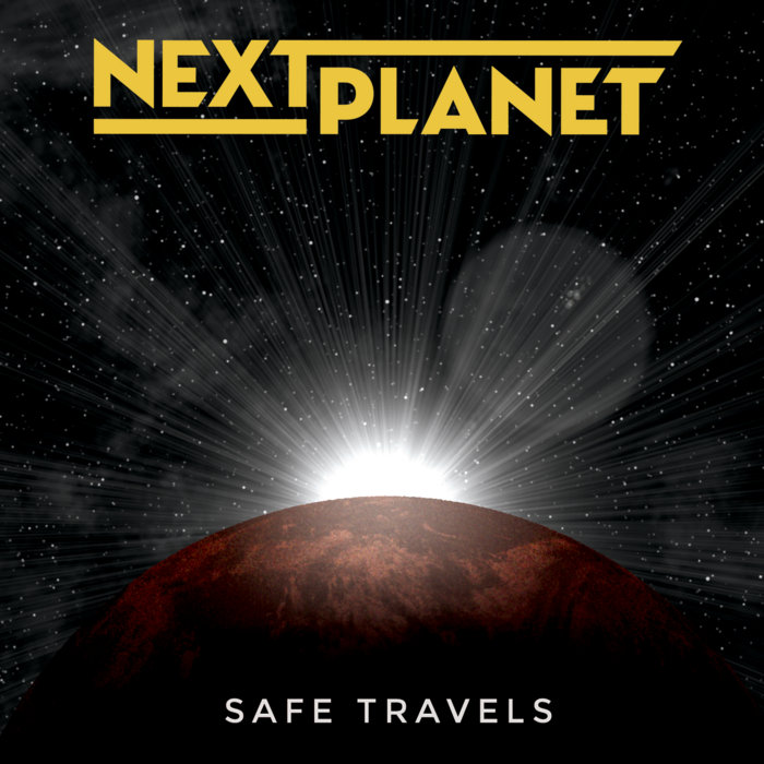 Safe Travels EP | Next Planet