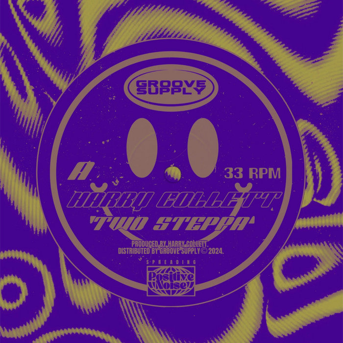 Harry Collett - Two Steppa | Harry Collett | Groove Supply