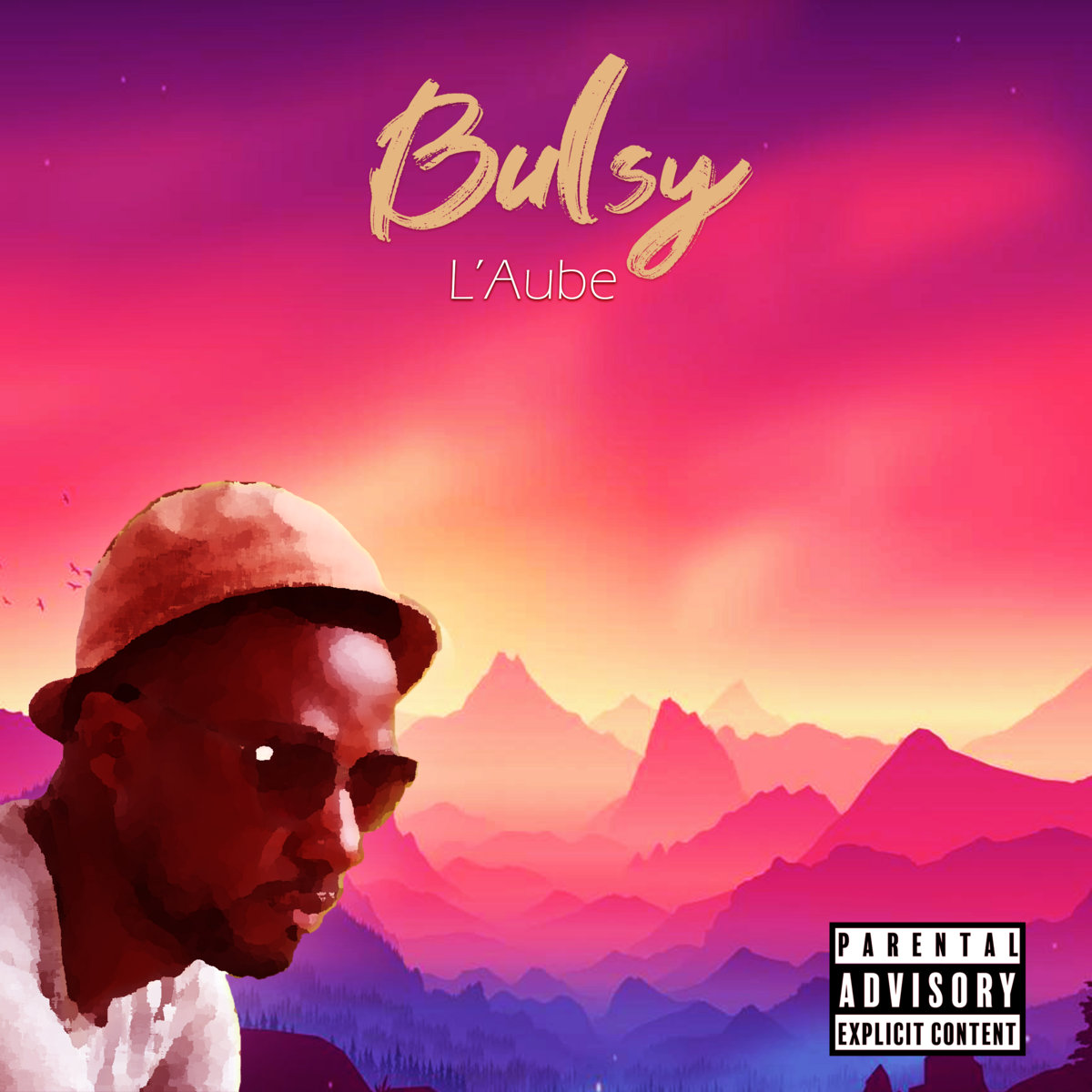 L'Aube (Mixtape) | Bulsy | LaCourDesMiracles
