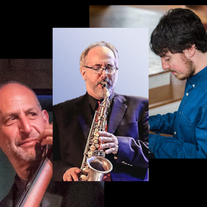 Arthur Bakopolus Trio | Arthur Bakopolus, Jonathan Fagan, Jon Dreyer ...