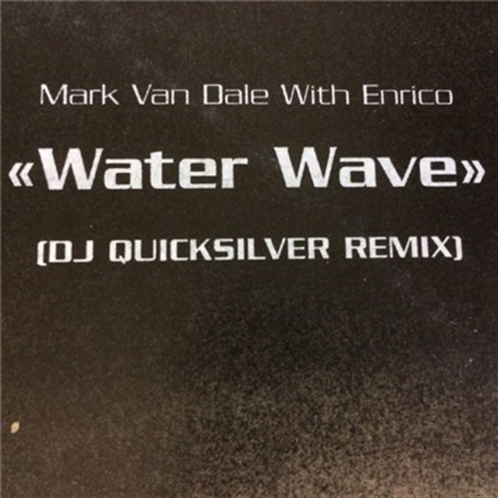 Water Wave | Mark Van Dale With Enrico