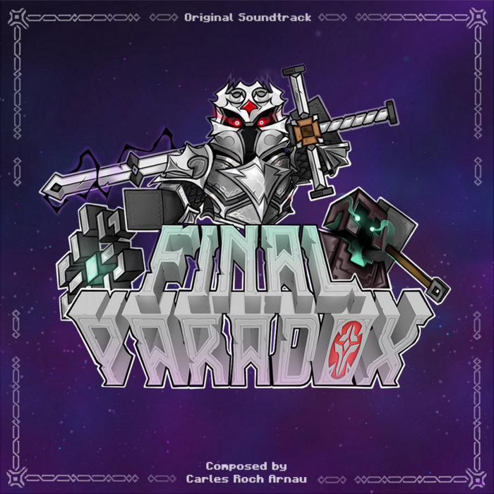 Final Paradox (Original Soundtrack) | Carles Roch