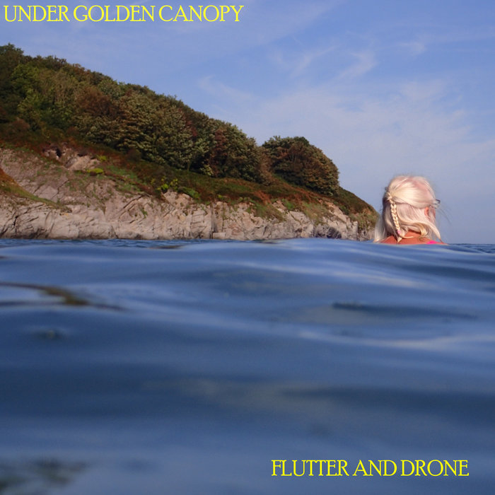 Flutter and Drone | Under Golden Canopy | apple tree lament