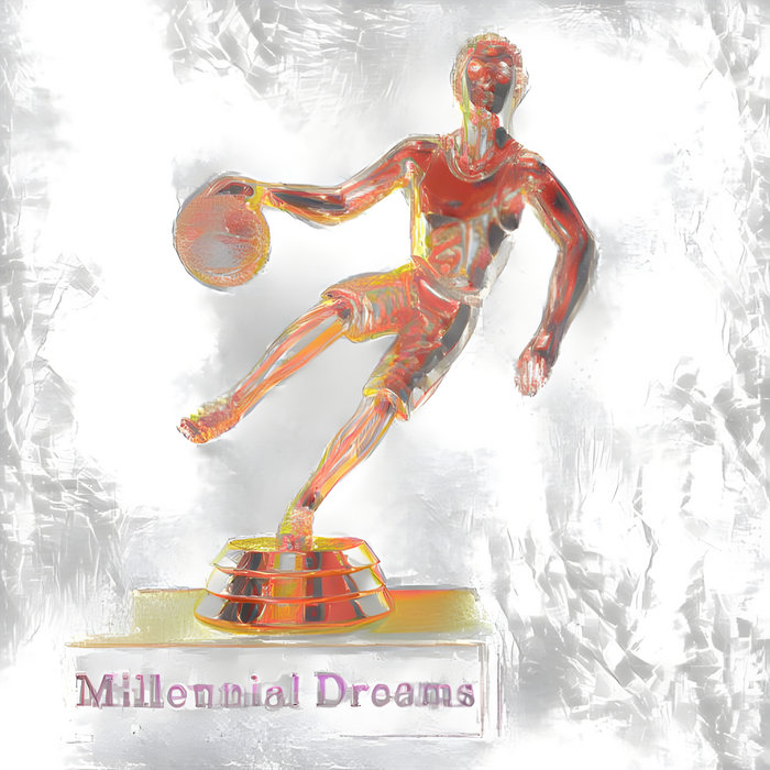 Millennial Dreams | Jordan Seal