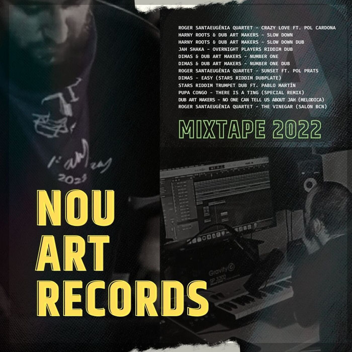 Nou Art Records Mixtape 2022 | Nou Art Records