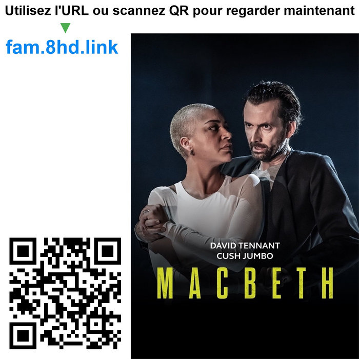 Macbeth: David Tennant & Cush Jumbo | Regarder en Ligne Gratuitement