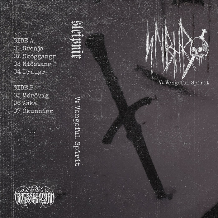SLEIPNIR - V: VENGEFUL SPIRIT | SLEIPNIR | Transylvanian Recordings