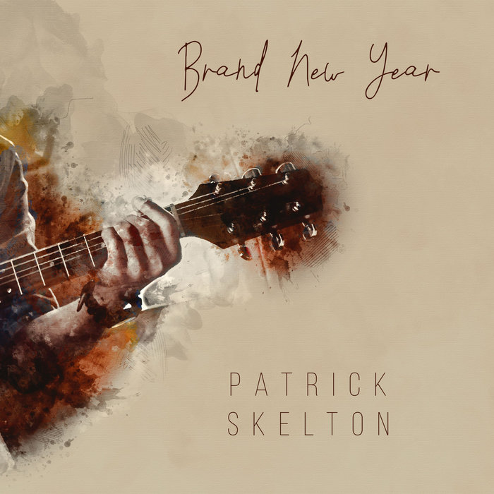 Brand New Year | Patrick Skelton