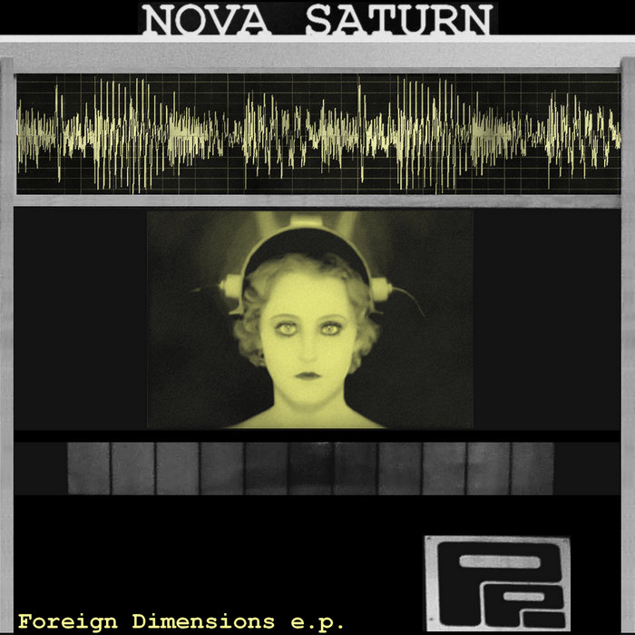 Foreign Dimensions E.P. | Nova Saturn