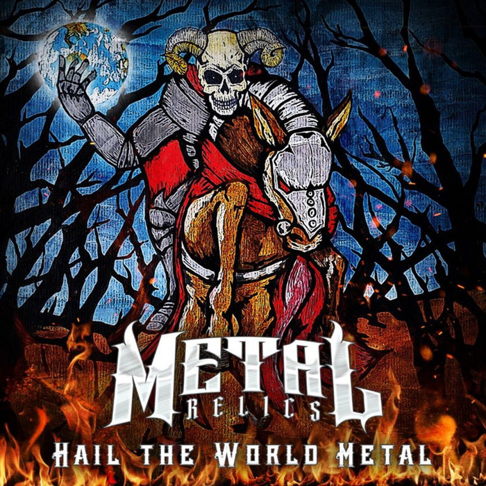 Hail the World Metal | Metal Relics (Compilation CD) | Rhodium
