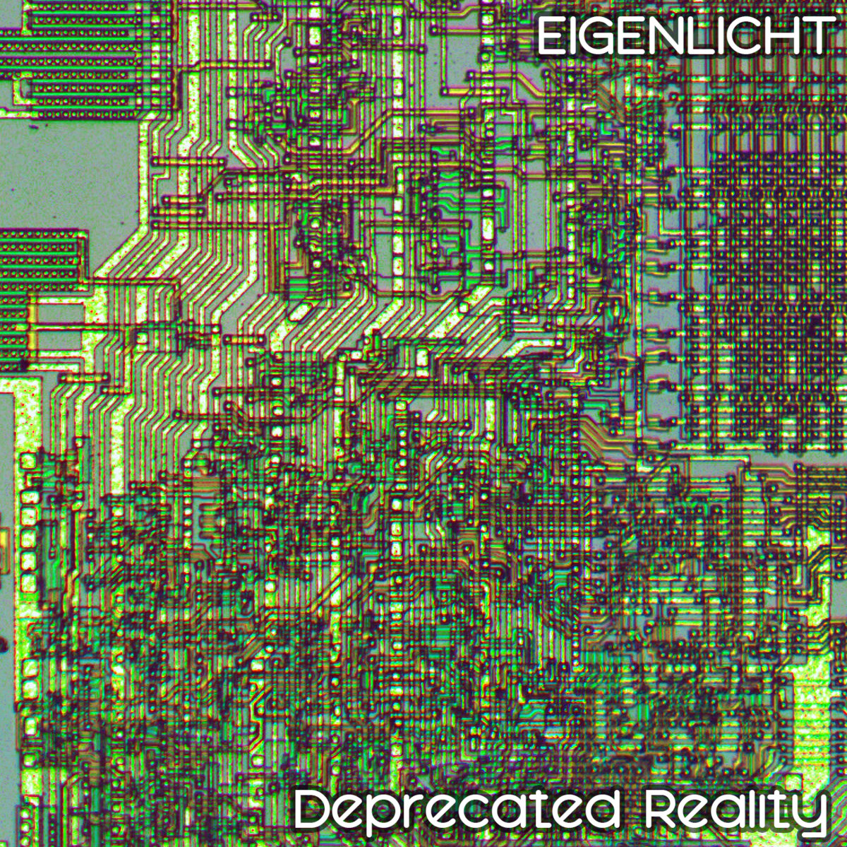 Deprecated Reality | Eigenlicht